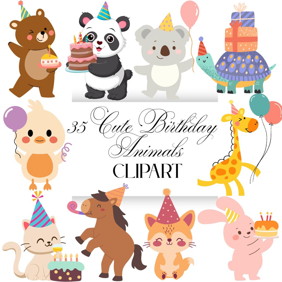 Cute Birthday Animals PNG Bundle, Baby Birthday Party Clipart, Safari ...