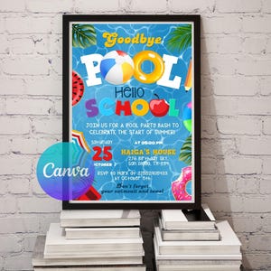 Editable Goodbye Pool Hello School Party End of Summer Party Invitation ...