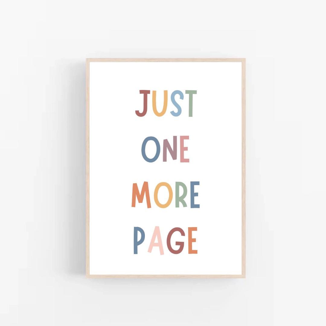 Just One More Page Printable, Book Lover Poster, Classroom Decor ...