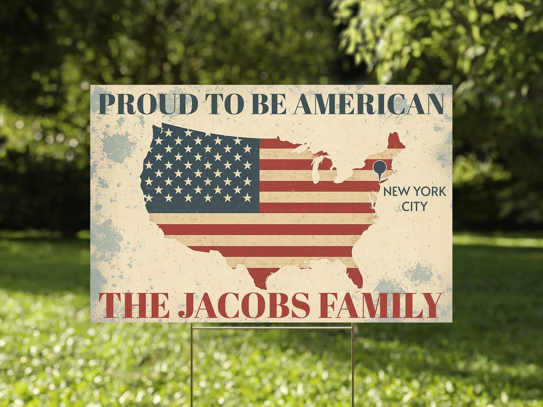 Personalized Proud to Be American Yard Sign, Custom Family Name Sign ...