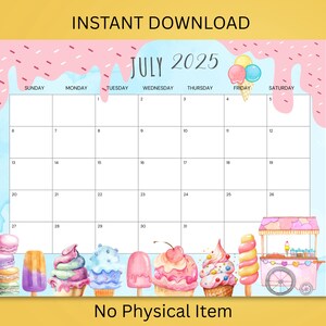 Printable July 2025 Calendar - Ice Cream Theme - Cute Summer Popsicles ...