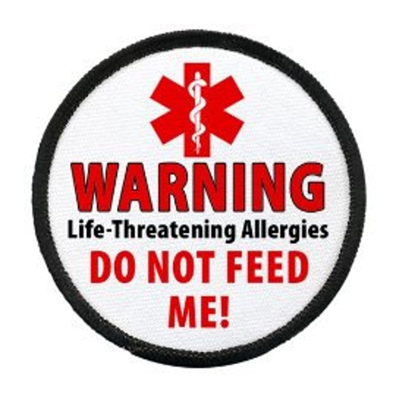 Do Not Feed Me Patch Food Allergy Warning Medical Alert Life | Etsy