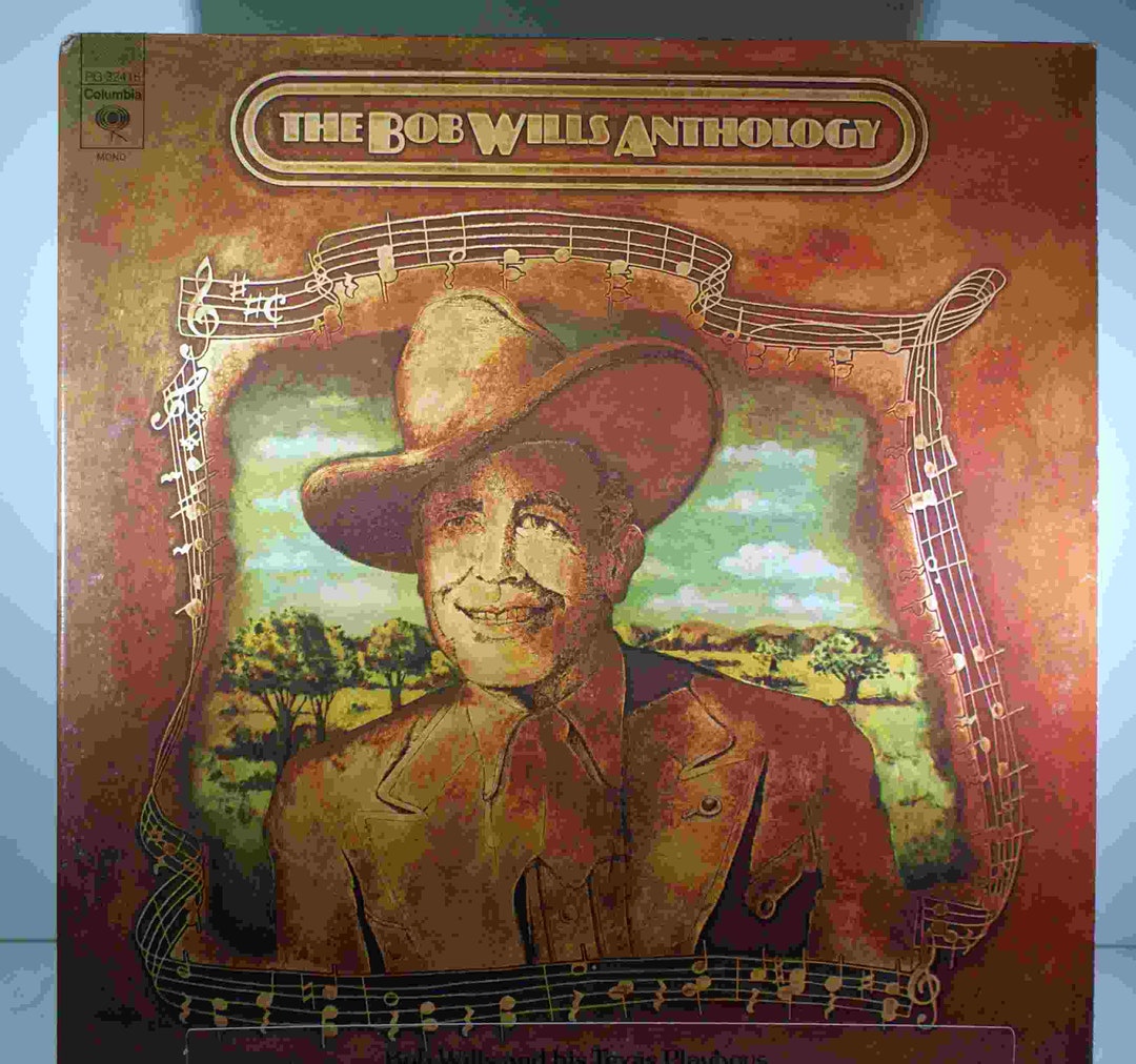 Bob Wills and His Texas Playboys, the Bob Wills Anthology 2xlp, Album ...