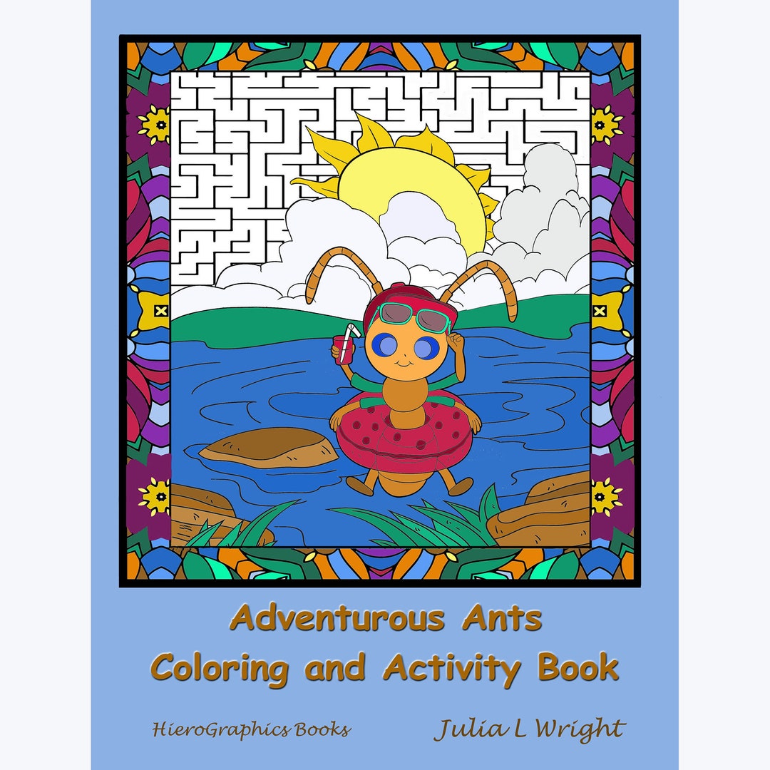 Adventurous Ants Coloring Activity Book: Mazes, Puzzles, Drawing ...