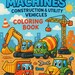 Construction Vehicles Coloring Book for Kids – 15 Pages of Fun Utility ...
