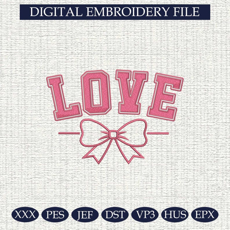 LOVE Embroidery Design, Block Letters With Center Bow Accent, Valentine ...