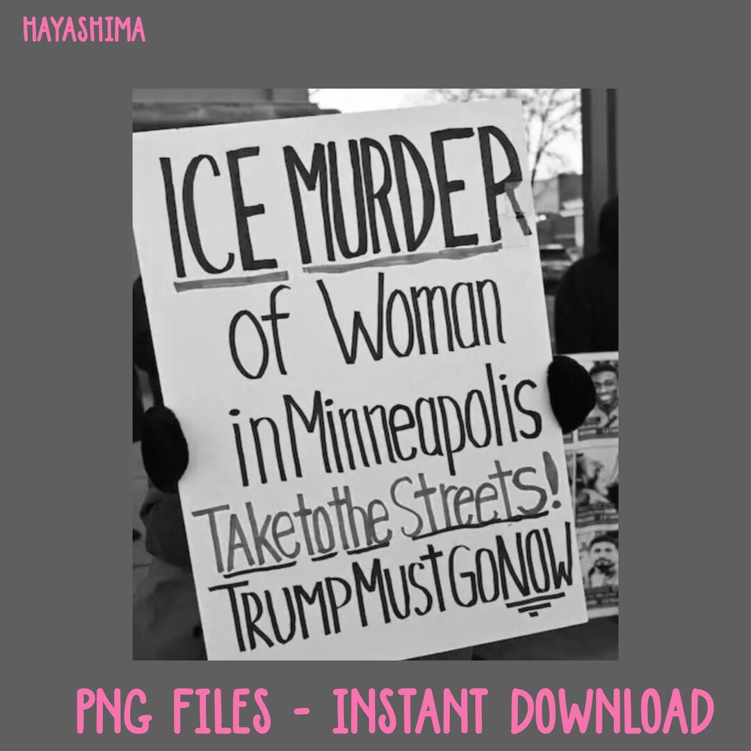 Defund ICE Murderers Png, FDT Png, Due Process Png, Renee Good Justice ...