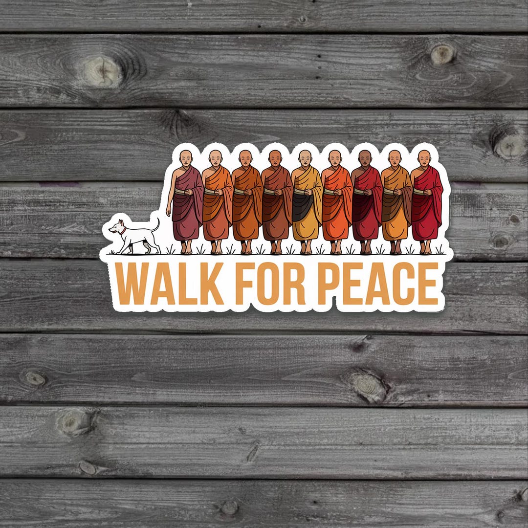Walk for Peace Monk Sticker/car Magnet, Peace Walking Monks + Aloka Dog ...