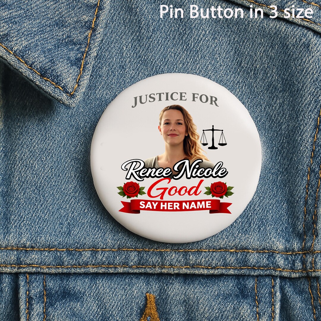 Say Her Name Renee Nicole Good Pin Button, Anti Trump Pin Button - Etsy