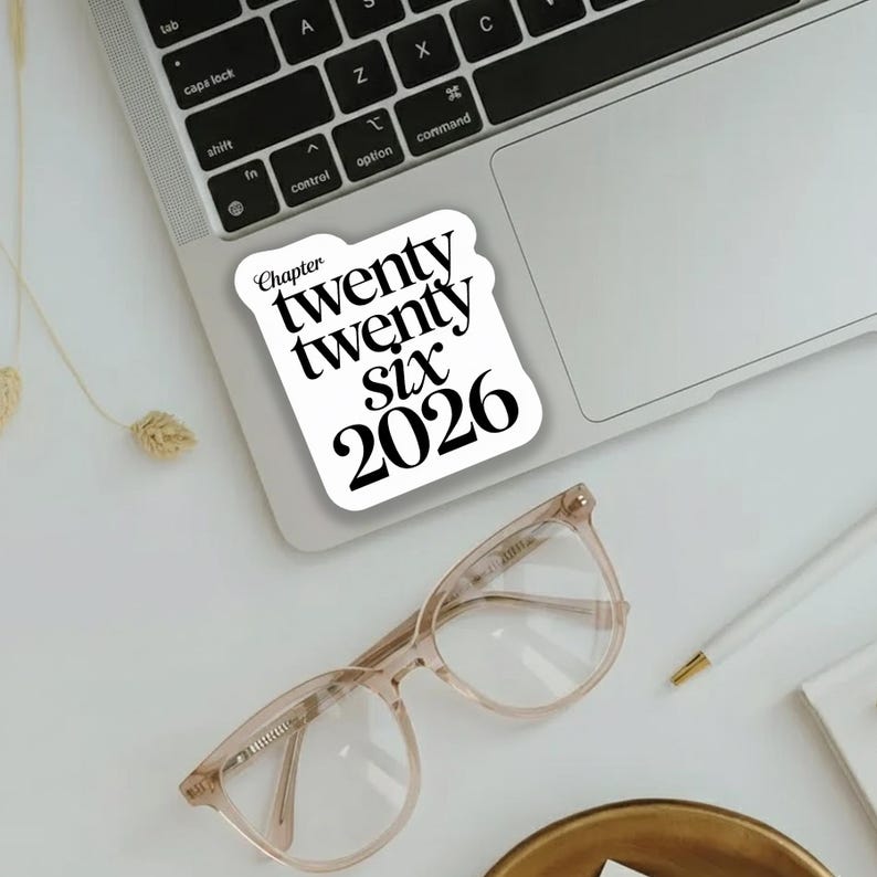 Chapter Twenty Twenty Six Sticker, 2026 Year Sticker, New Year ...
