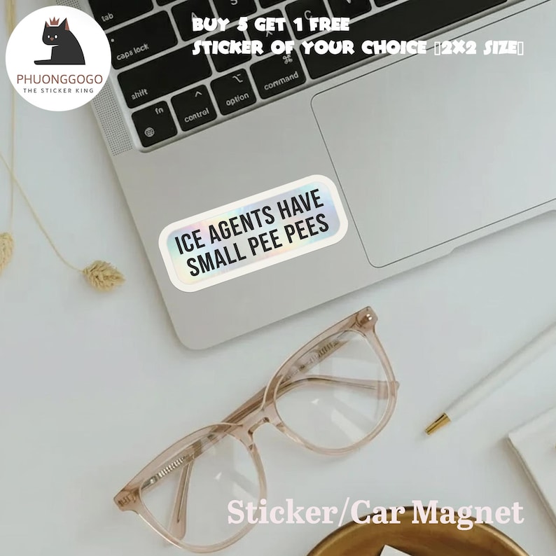 Ice Agents Have Small Pee Pees Sticker/magnet, Pro Immigrant Decal ...