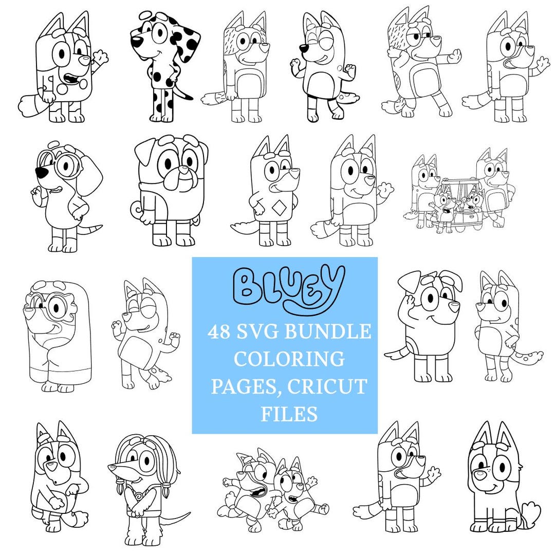 Bluey SVG Bundle | 48 Coloring Pages & Cricut Cut Files | Bluey Family ...