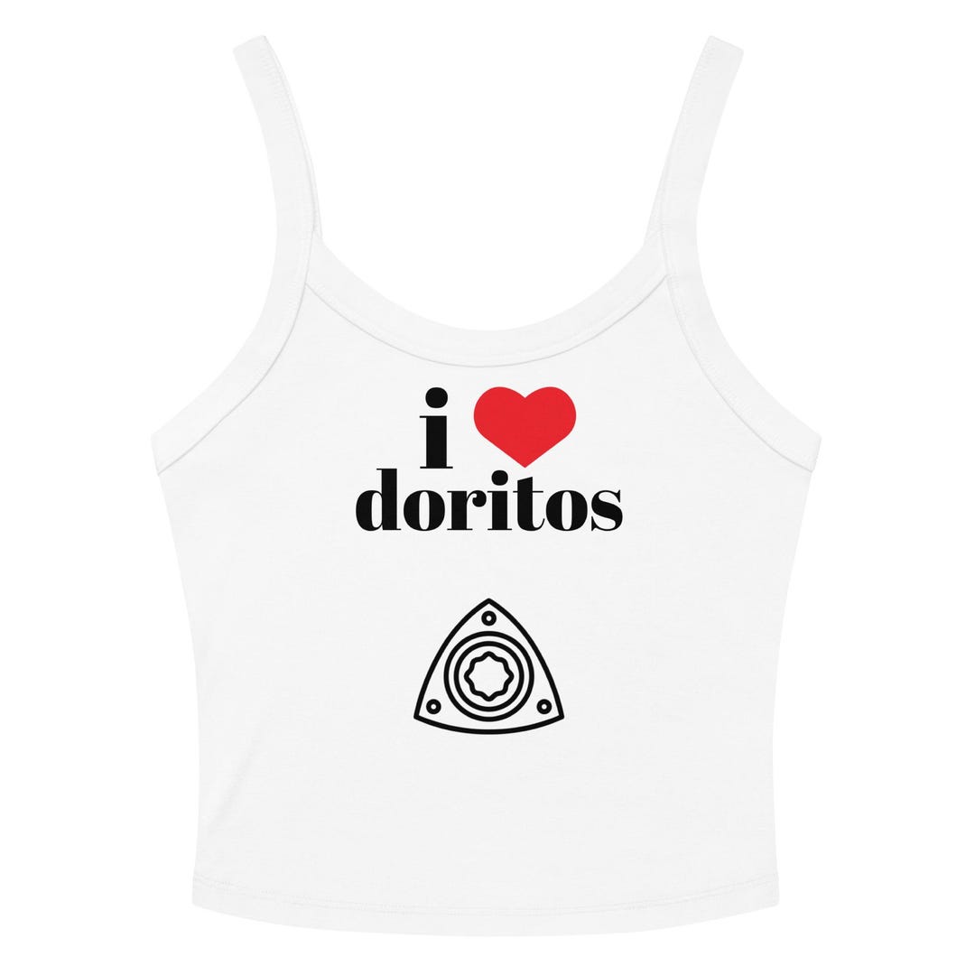 I Heart Doritos Rotary Engine Car Girl Tank Top - Etsy UK