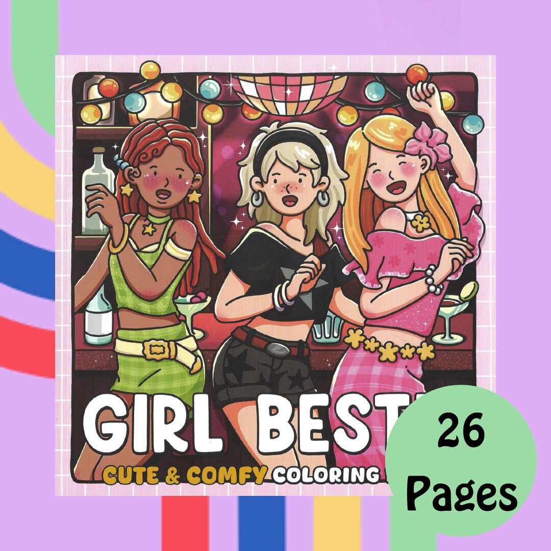 Girl Bestie Coloring Book – 26 Printable Pages for Kids or Teens ...