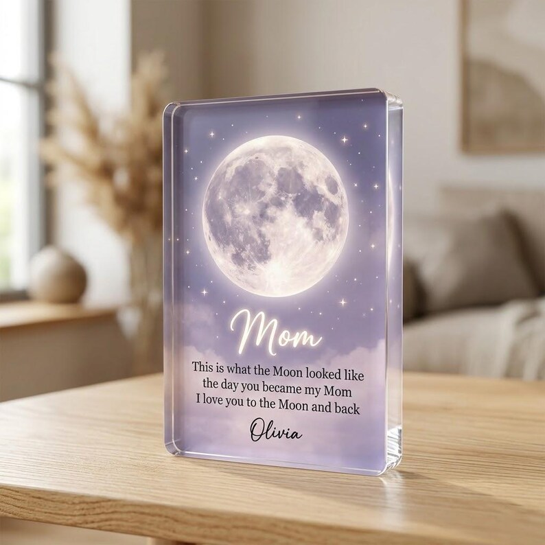 Custom Moon Phase Acrylic Block, Moon Phase by Date, Gift for Mom From ...