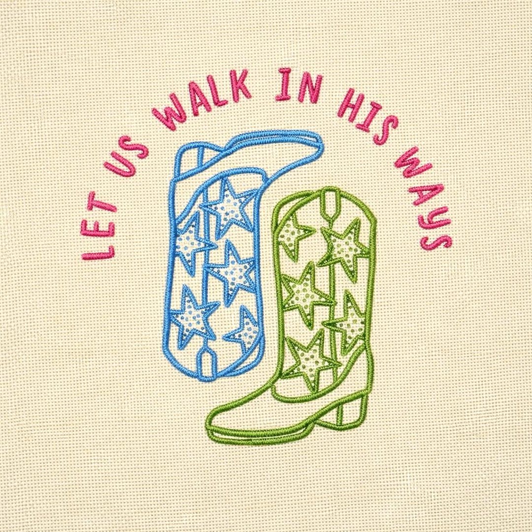 Let Us Walk in His Ways Machine Embroidery Files, Wild West Boots ...