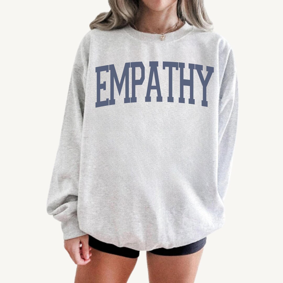 Empathy Varsity Aesthetic Crewneck, Quiet Luxury Sweatshirt, Capsule ...