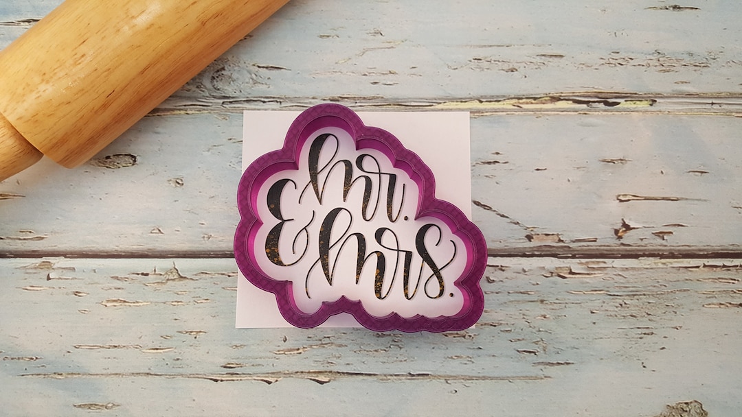 Mr & Mrs Hand Lettered Cookie Cutter and Fondant Cutter and Clay Cutter ...