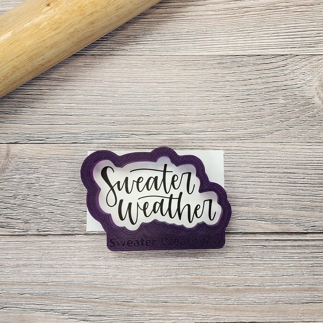 Sweater Weather Hand Lettered Cookie Cutter With Optional Stencil - Etsy