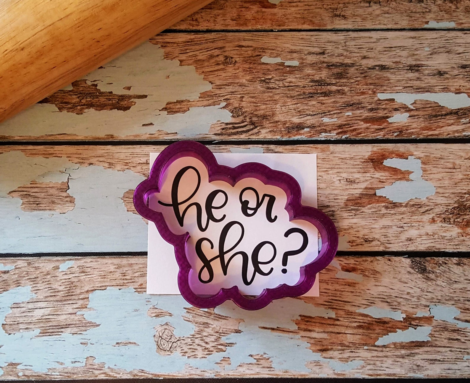 He or She? Hand Lettered Cookie Cutter and Fondant Cutter and Clay ...
