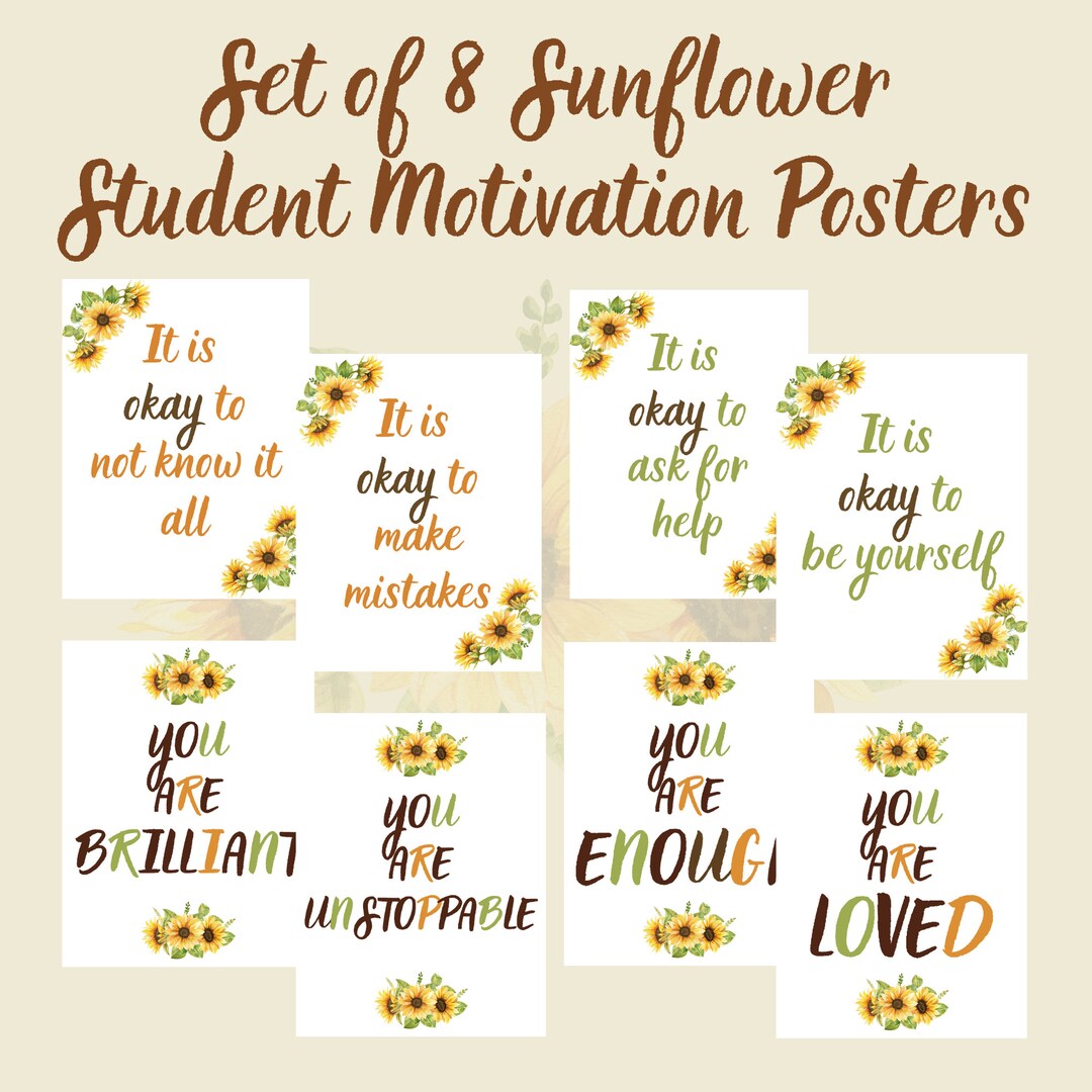 NEW Sunflower Student Motivation Posters Teacher Digital Prints Back to ...