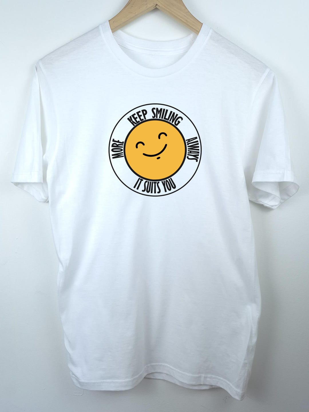 Keep Smiling, It Suits You - Etsy