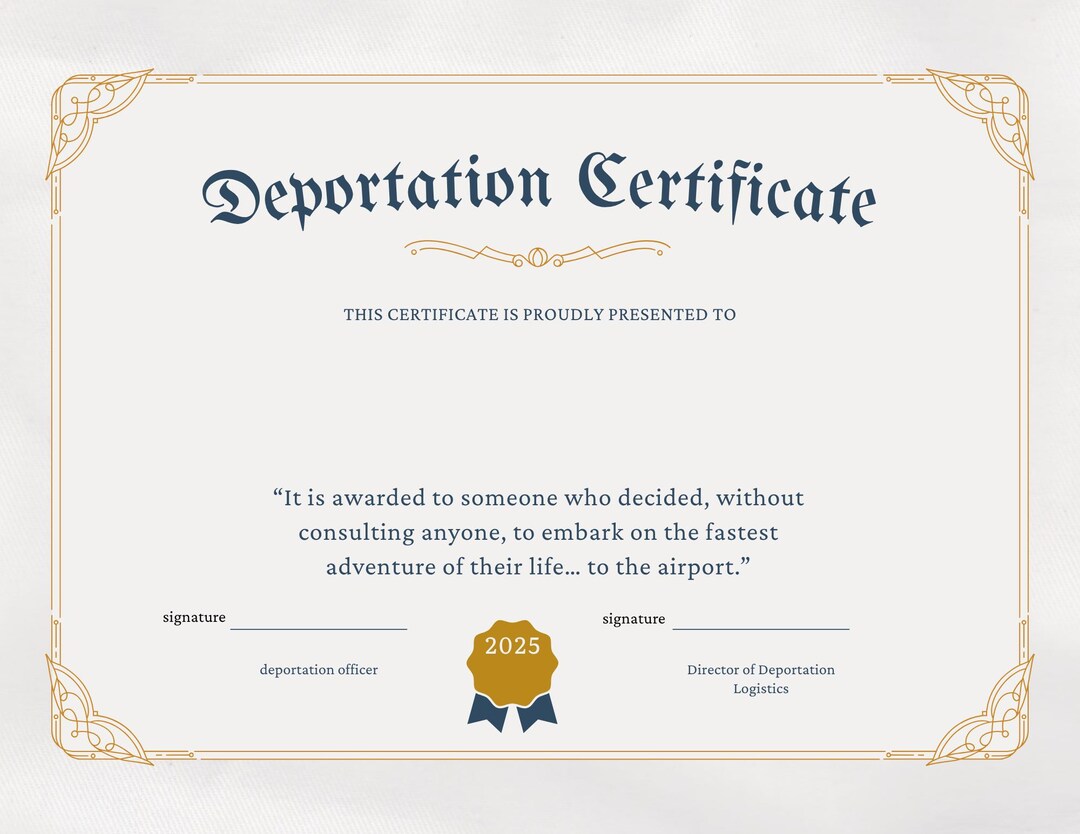 Printable Deportation Diploma – Blank Prank Certificate PDF – Funny ...