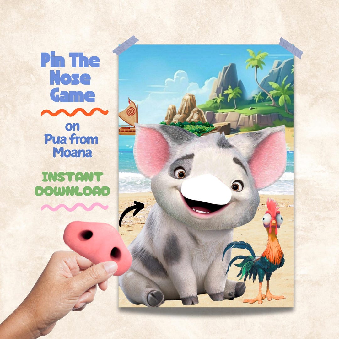 Moana Party Game, Printable Pin the Nose on Pua, Activity for Kids ...