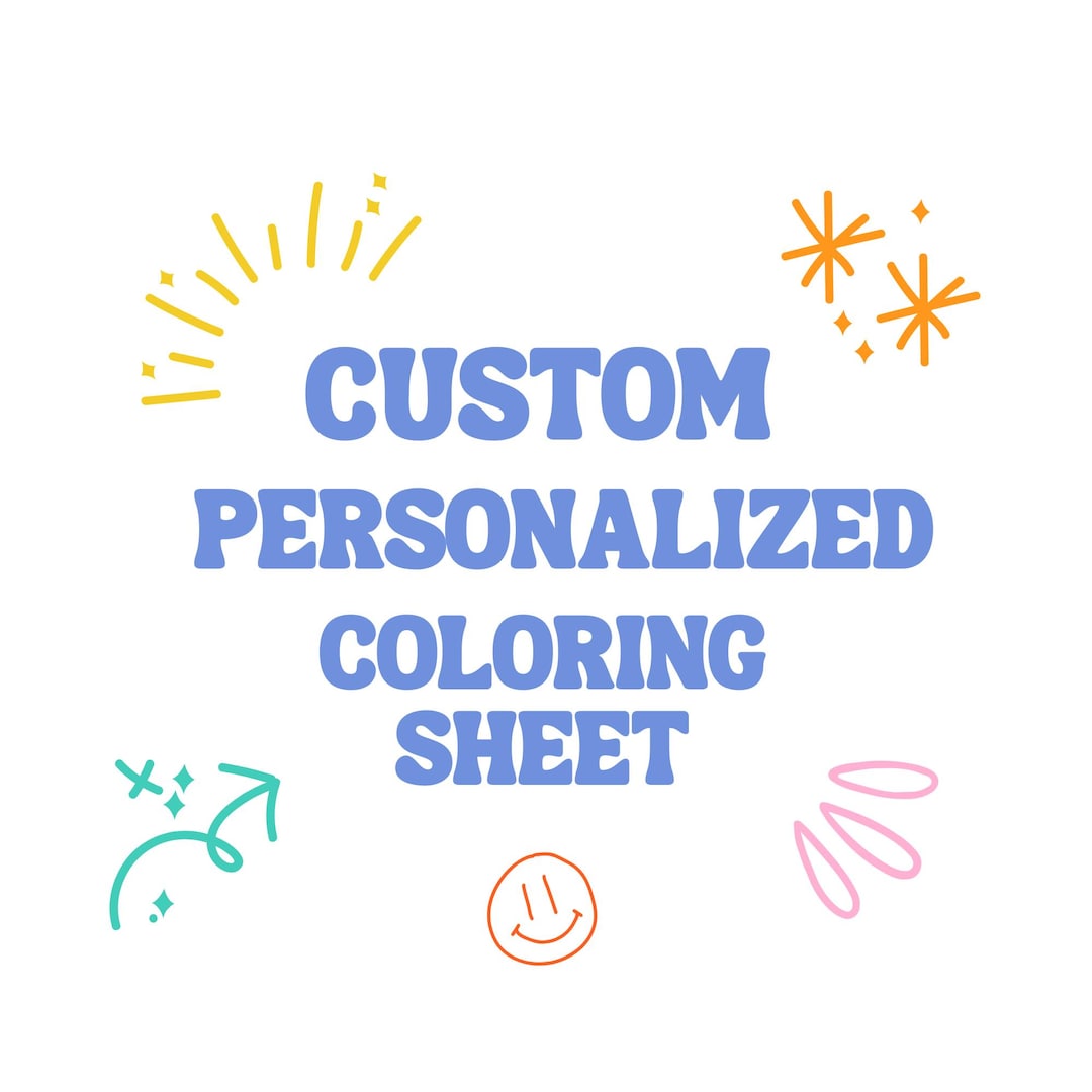 Custom Coloring Page, for Kids, Birthday, Wedding, Any Occasion, Quick ...