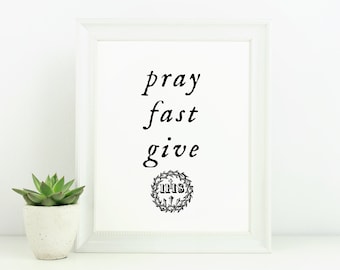 Pray Fast Give Art - Etsy