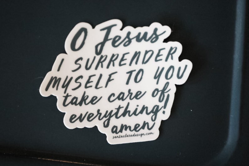 I Surrender Prayer Vinyl Sticker Catholic Vinyl Decal for | Etsy