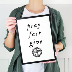 Lent Printable: Pray, Fast, Give - Catholic Art (8x10 Digital Download ...