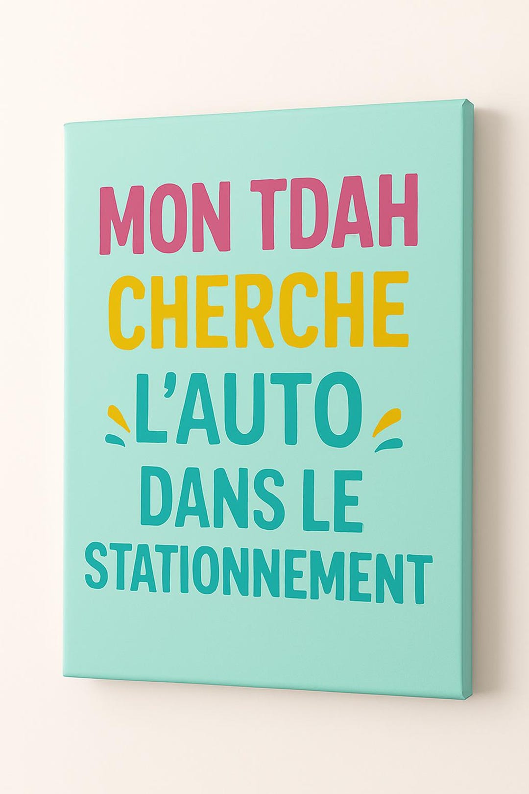 Funny ADHD Poster to Print – Humorous Quote in French – Green – 8x10 ...