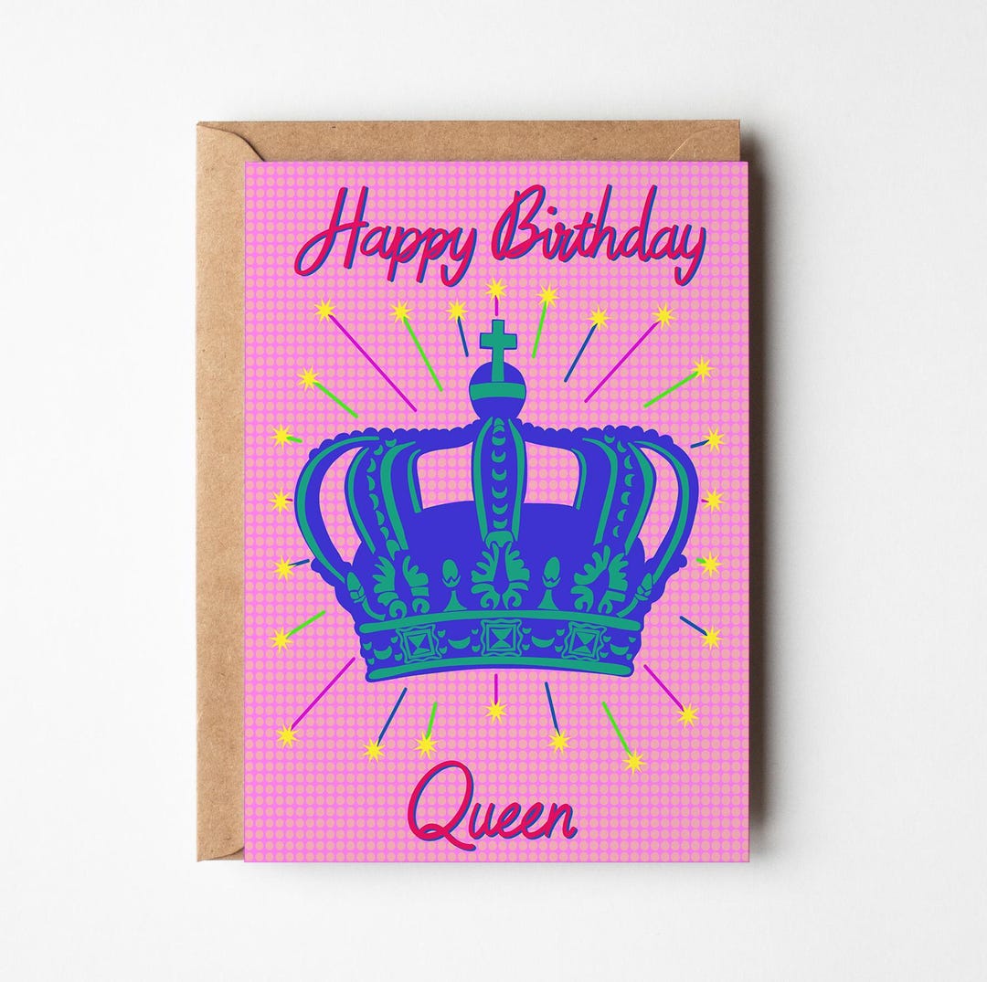 Crown Birthday Card: Pop Art Queen, Blank Inside (5x7 With Kraft ...
