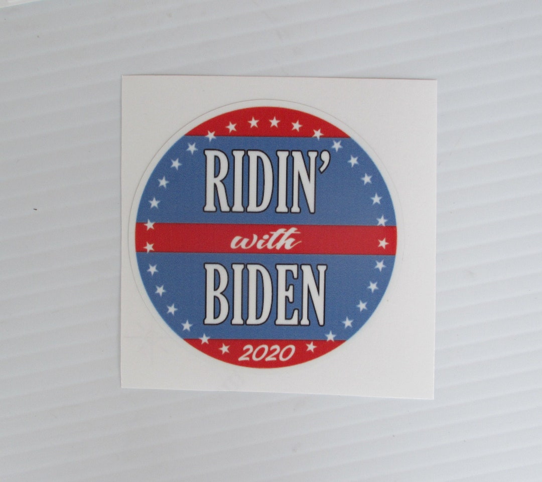 Ridin' With Biden 2020 3 Round Decals / Stickers BOGO FREE - Etsy