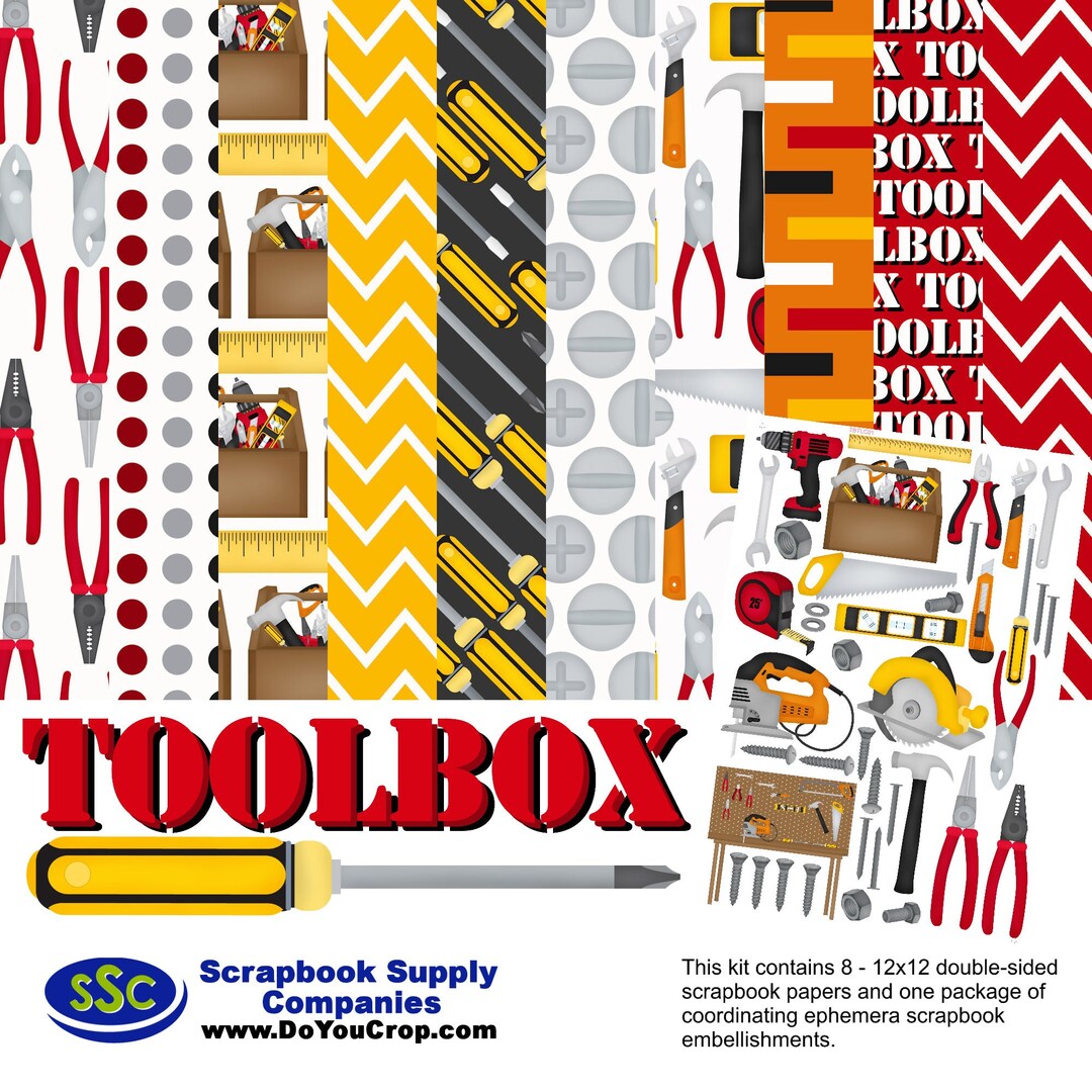 Toolbox Time 12 X 12 Scrapbook Paper & Embellishment Kit by SSC Designs ...