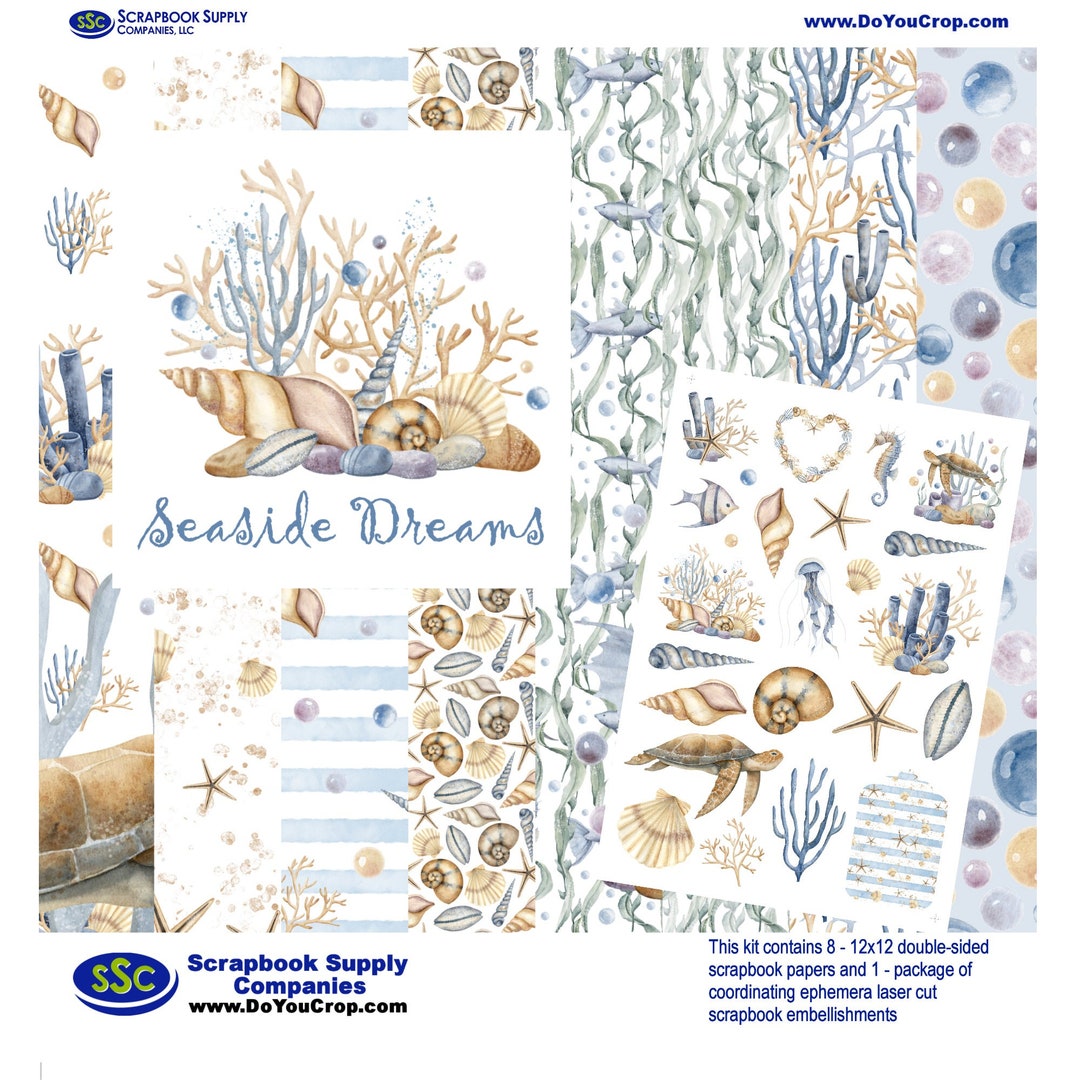 Seaside Dreams 12 X 12 Scrapbook Paper & Embellishment Kit by SSC ...