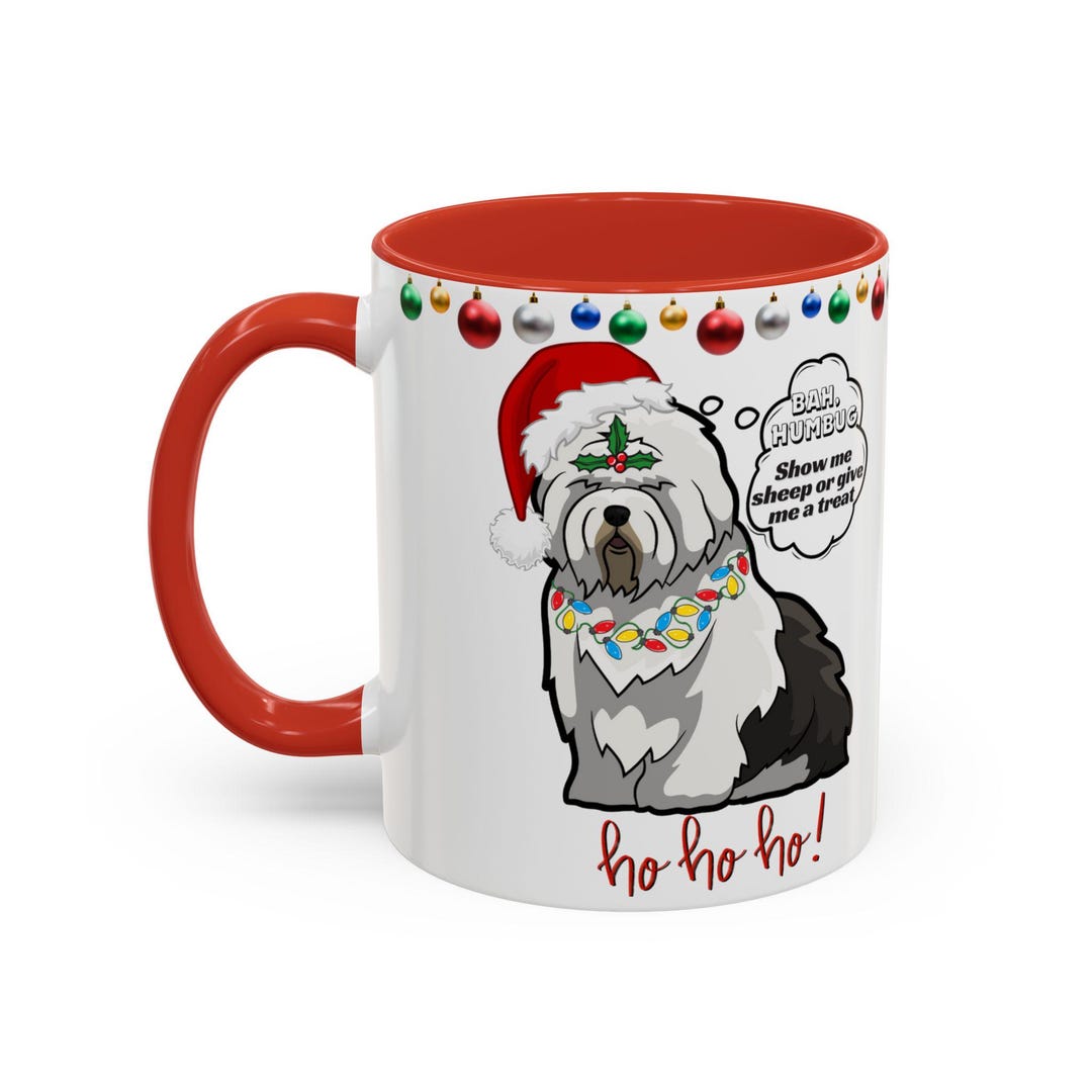 Old English Sheepdog Christmas Coffee Mug, "christmas Scrooge" - Etsy