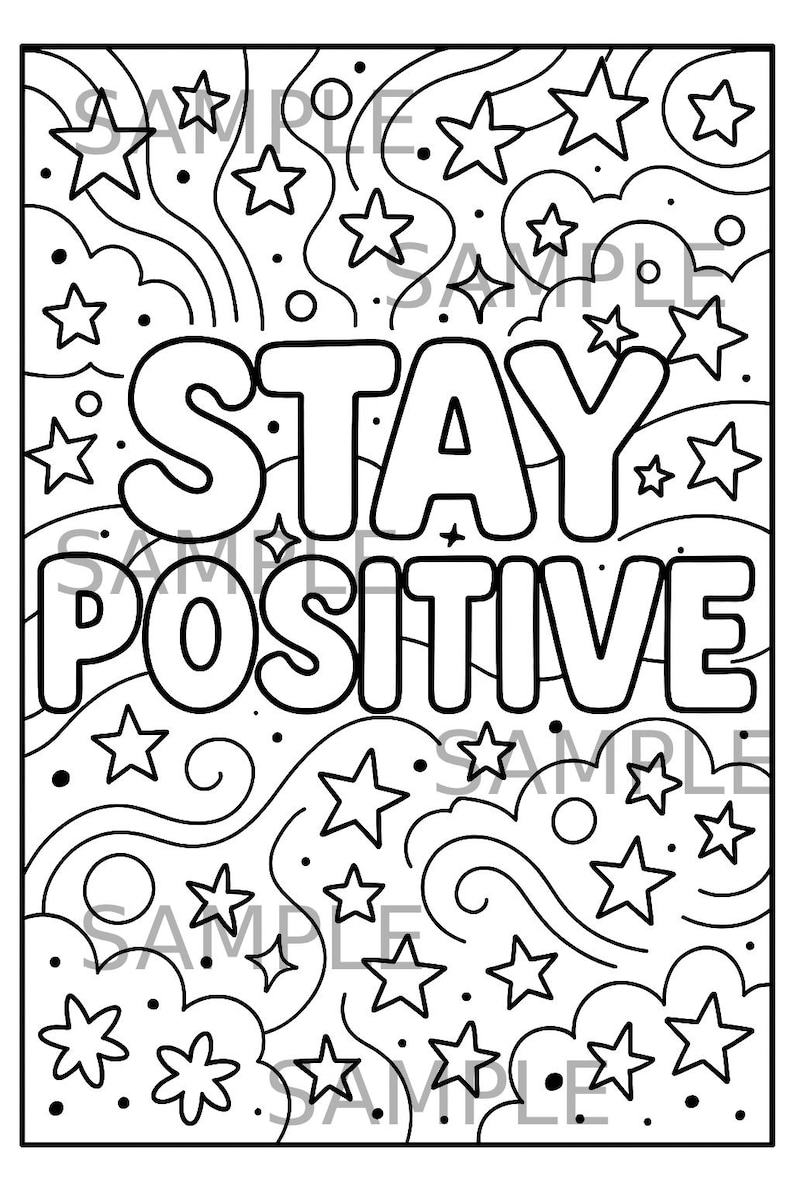 Stay Positive Coloring Page, Inspirational Printable Wall Art, Digital ...