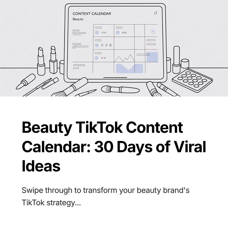 30-day Tiktok Beauty Content Calendar | Viral-ready Ideas for ...