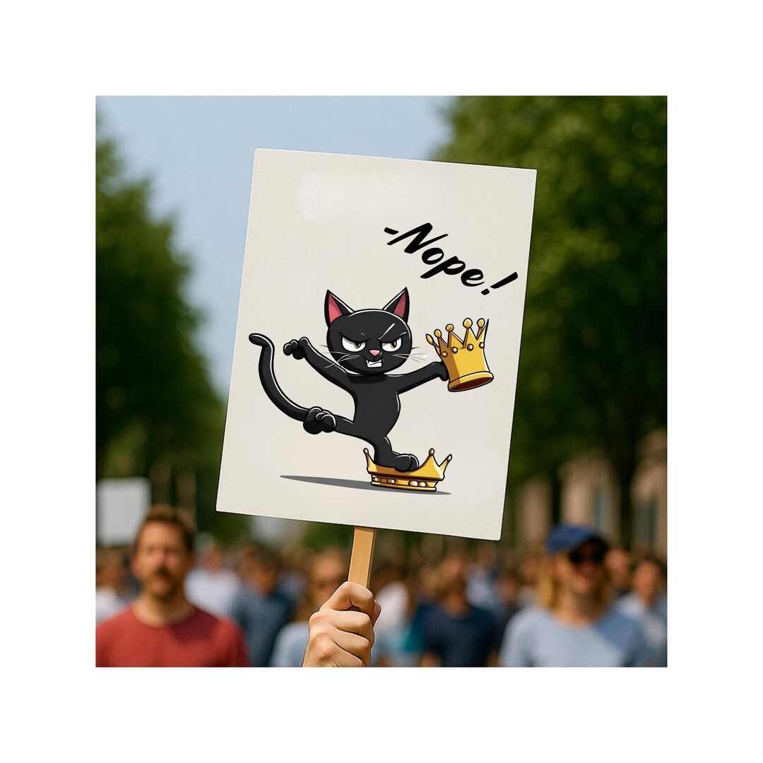 Sassy Black Cat Protest Sign – "nope" Royalty Rejection Poster - Etsy