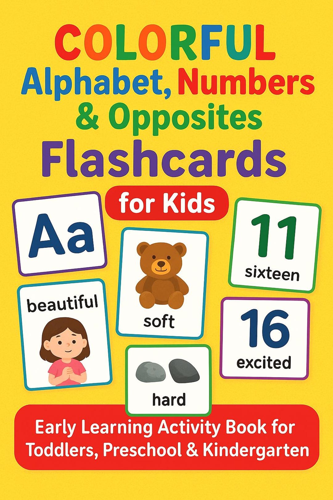 Colorful Alphabet, Numbers & Opposites Flashcards for Kids – Early ...