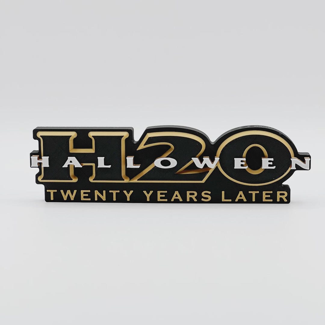Halloween H20: 20 Years Later Display Sign 3D Printed Free Standing ...