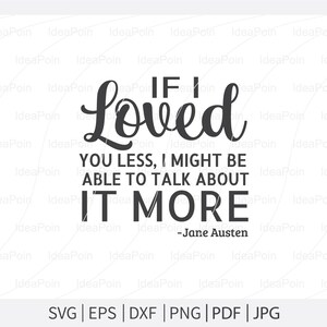 Jane Austen Quotes SVG Bundle, Jane Austen Quotes, Pride and Prejudice ...