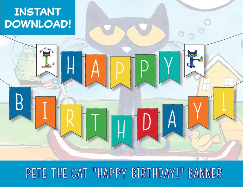 PETE THE CAT Instant Download Happy Birthday Banner - Etsy