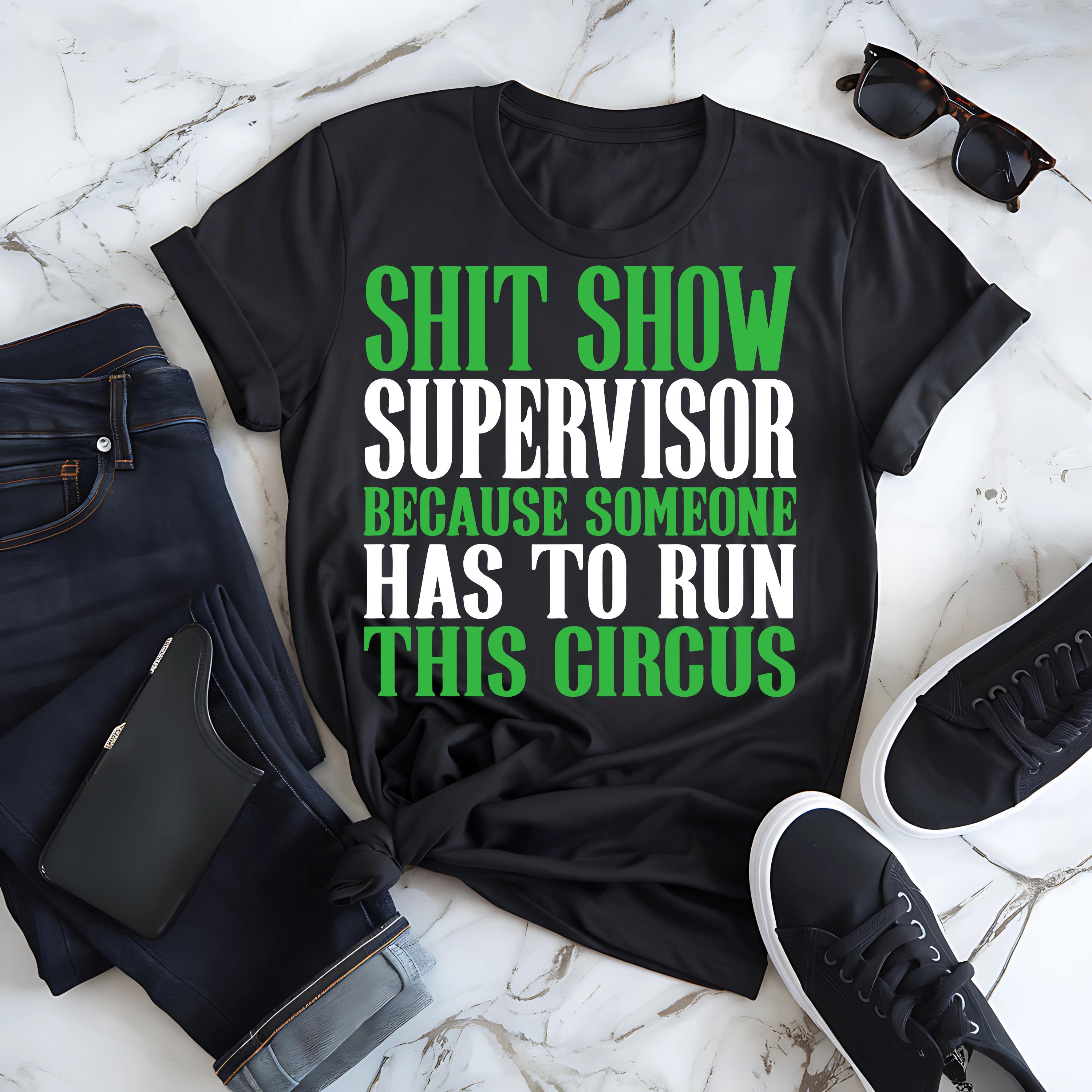 Funny Shitshow Supervisor PNG SVG: Boss Gift Digital Download - Etsy