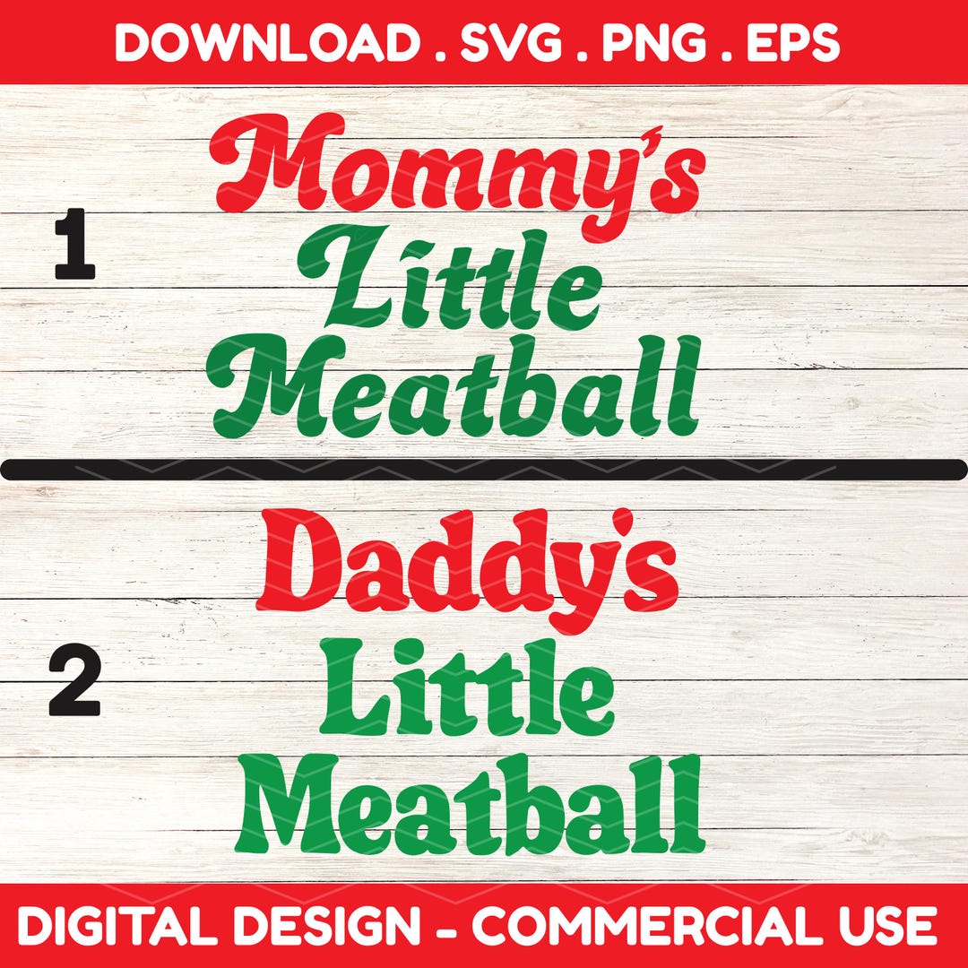 Mommy & Daddy's Little Meatball SVG: Matching Family Design (digital ...