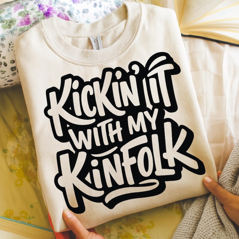 Kickin It With My Kinfolk SVG PNG - Family Reunion 2025 Shirt Design ...