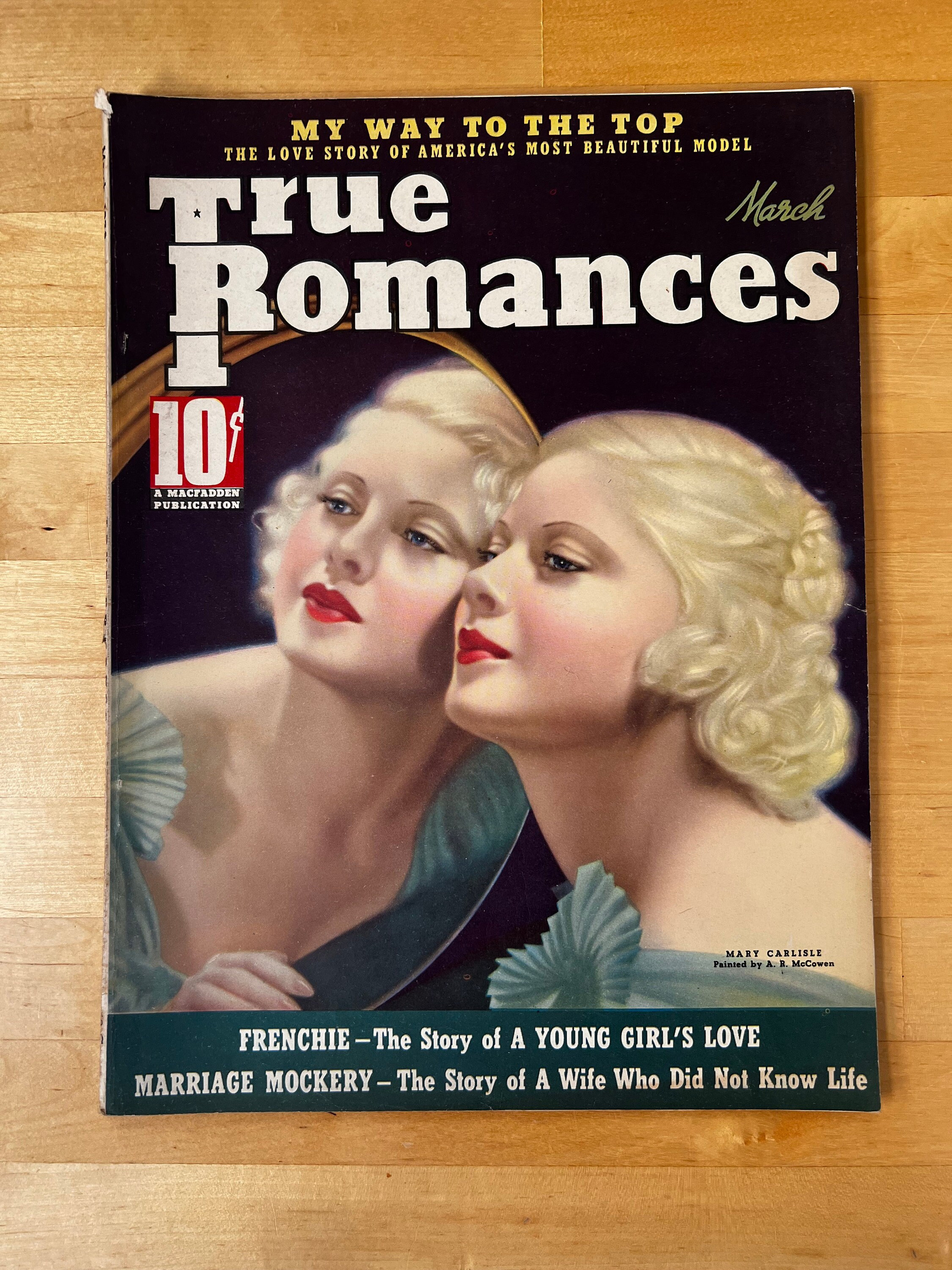 True Romances Magazine, March 1938, Advertising, Stories, Drama ...