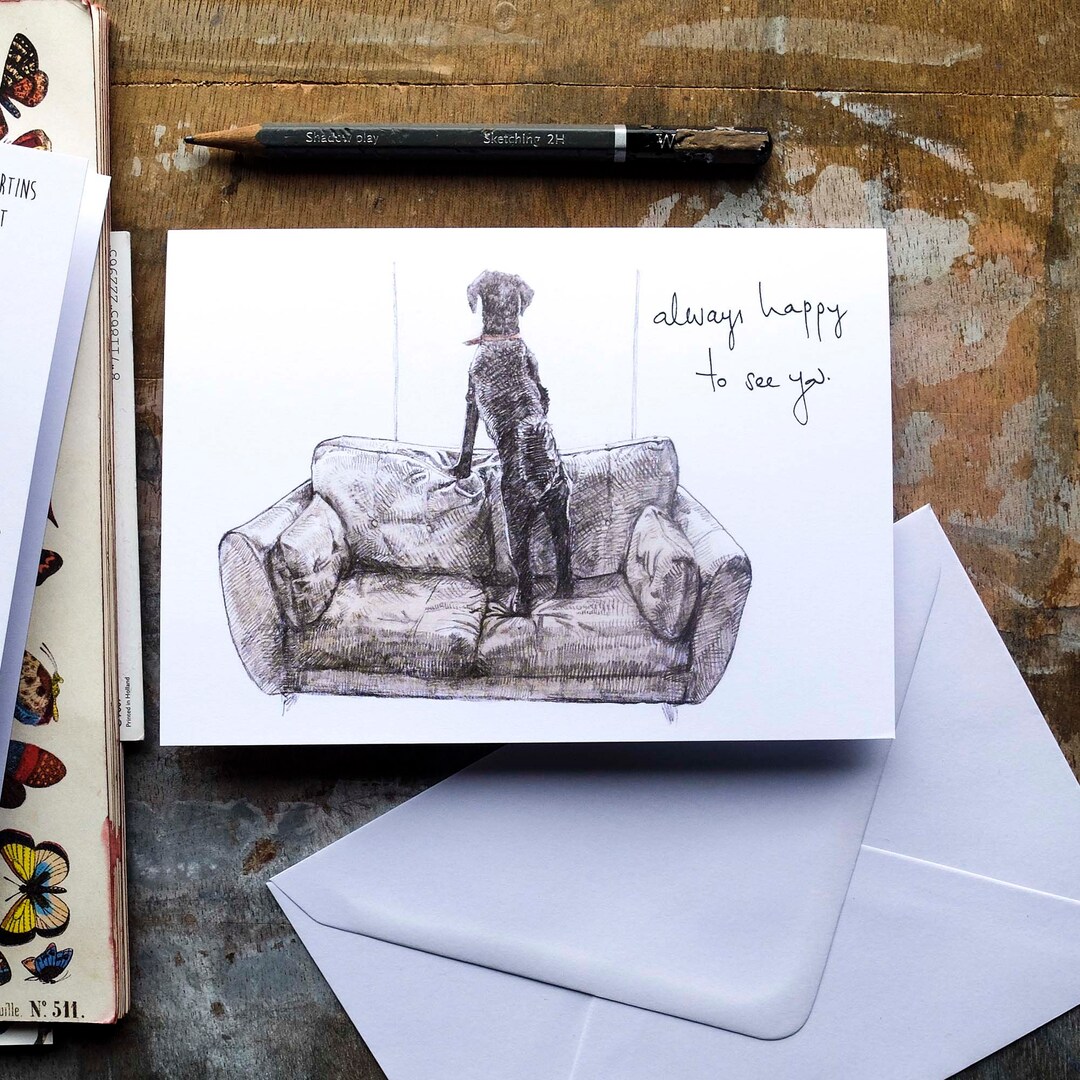 Blank Card - Always Happy to See You - Welcome Dog Card - Etsy